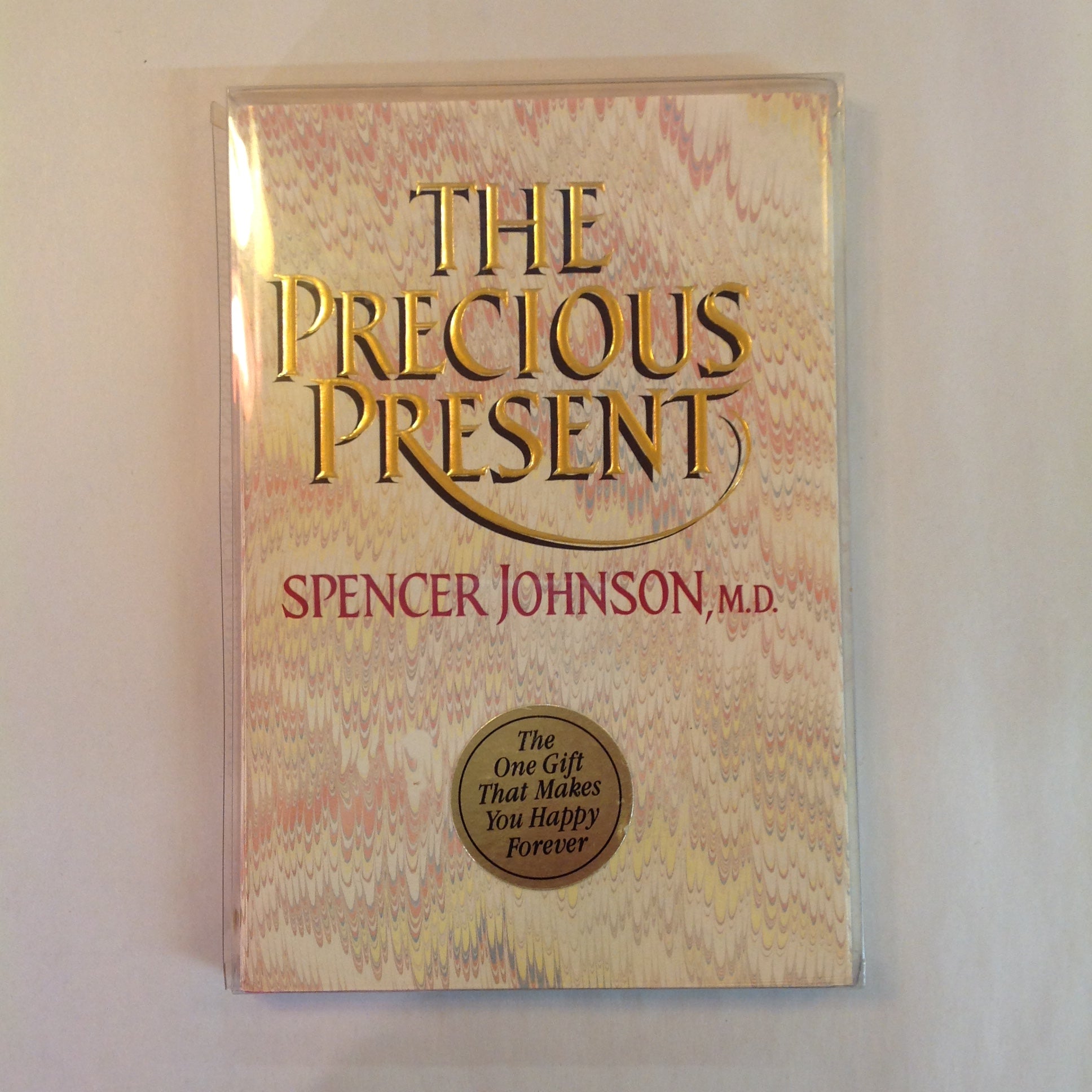 Vintage 1984 Hardcover The Precious Present Spencer Johnson MD Gift Ed ...