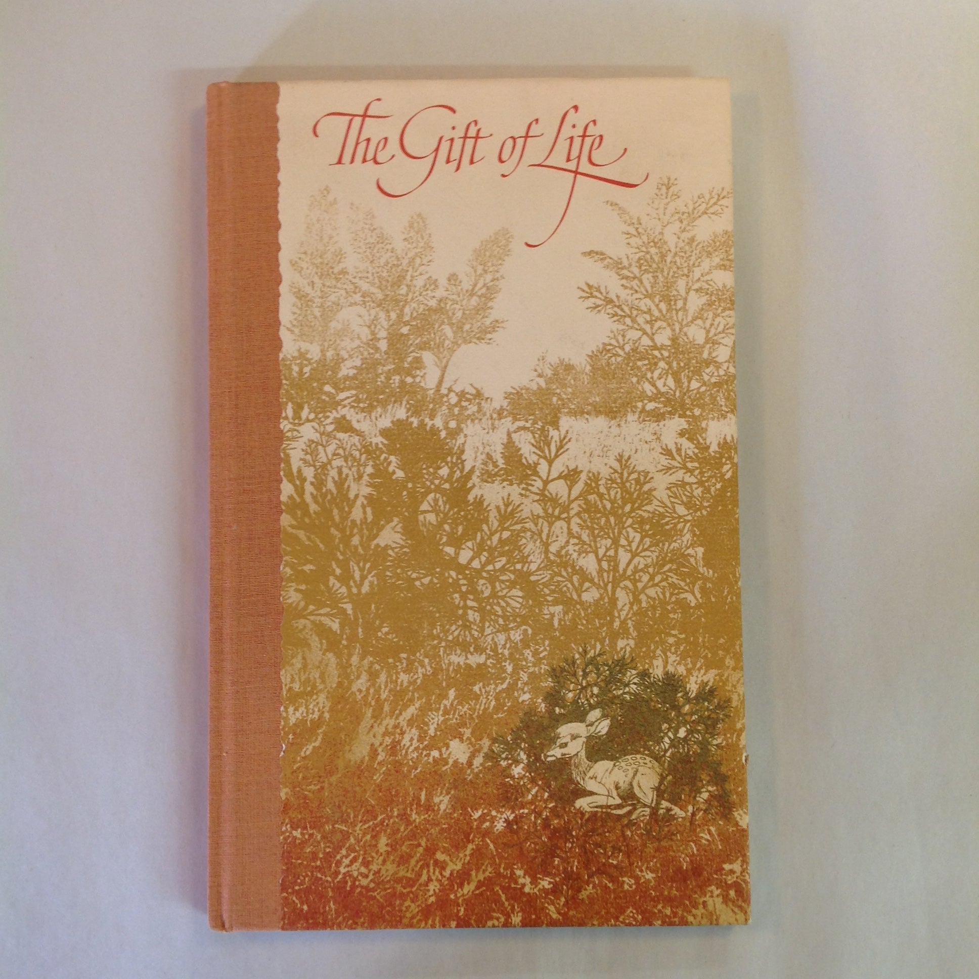 Vintage 1971 Hardcover Gift Book The Gift of Life Dean Walley David We ...